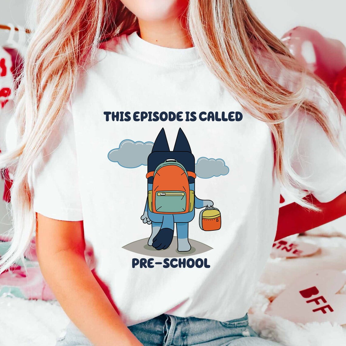This Episode is Called Preschool Bluey T-Shirt, Bluey Back To School ...