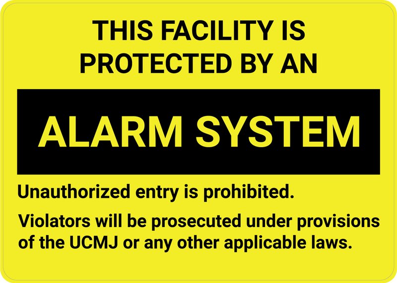 This Facility Is Protected By An Alarm System Sign Safety Restriction ...