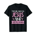 This Girl Runs On Jesus & Cheerleading Christian Cheerleader T-Shirt ...