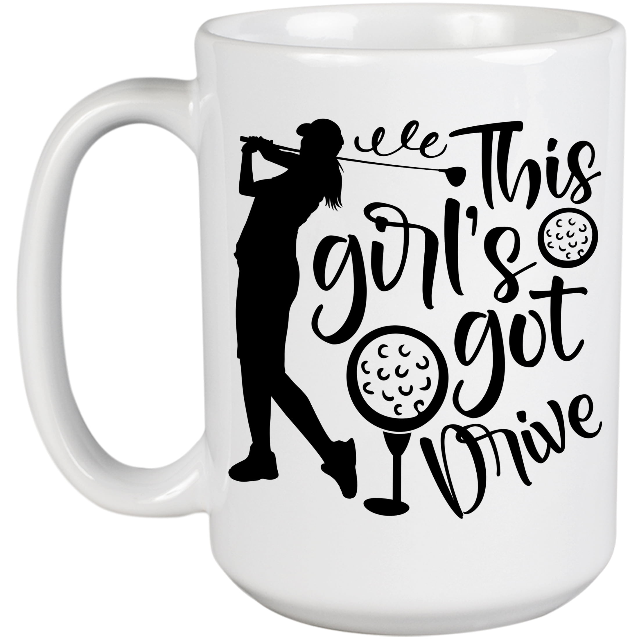 This Girl's Got Drive Quote with Balls & a Swinging Female or Woman ...