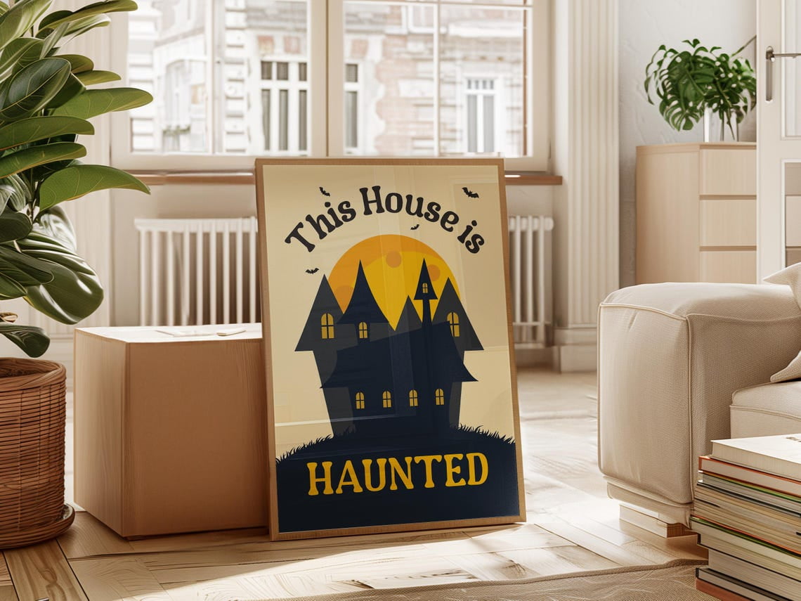 This House Is Haunted Poster, Spooky Haunted House Wall Art, Decoration ...