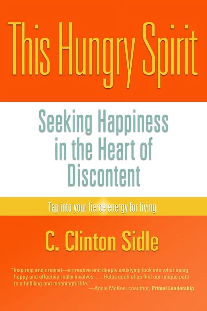 This Hungry Spirit : Your Need for Basic Goodness (Paperback) - Walmart.com