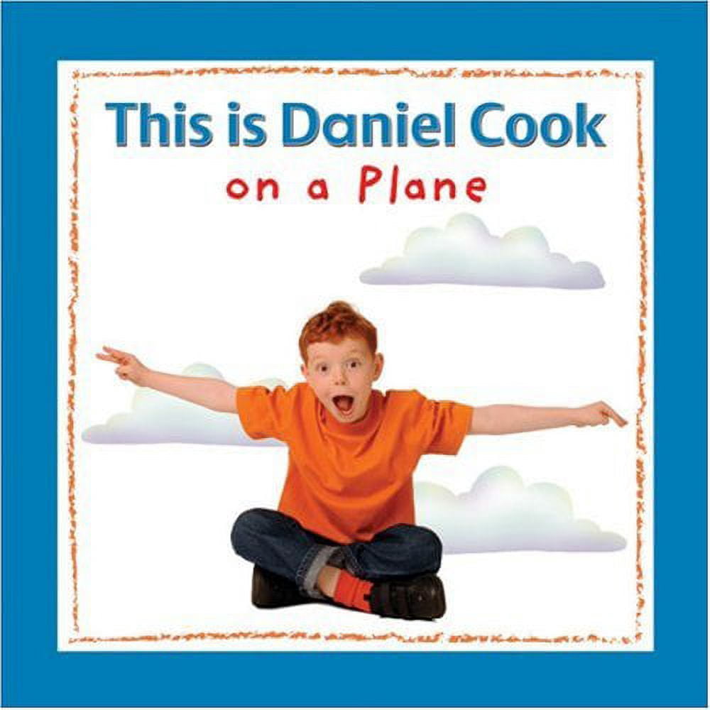 Pre-Owned This Is Daniel Cook on a Plane (Paperback) 9781554530823 ...