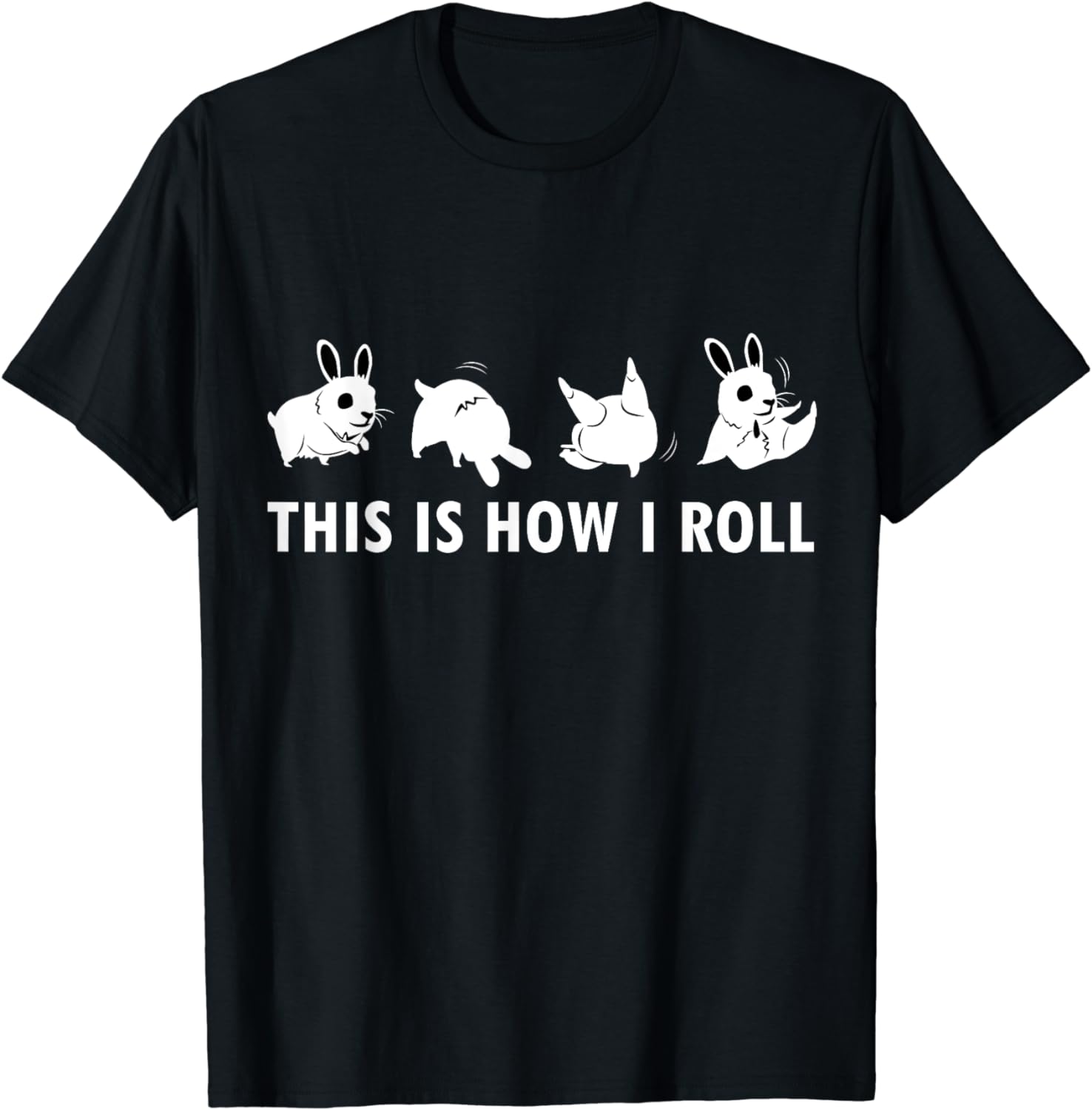 This Is How I Roll Rabbits Clothes Bunny Kids Gift Rabbit T-Shirt ...