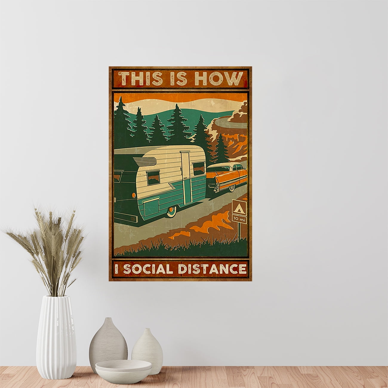This Is How I Social Distance Camping Poster 11 x 17 Inch Poster ...
