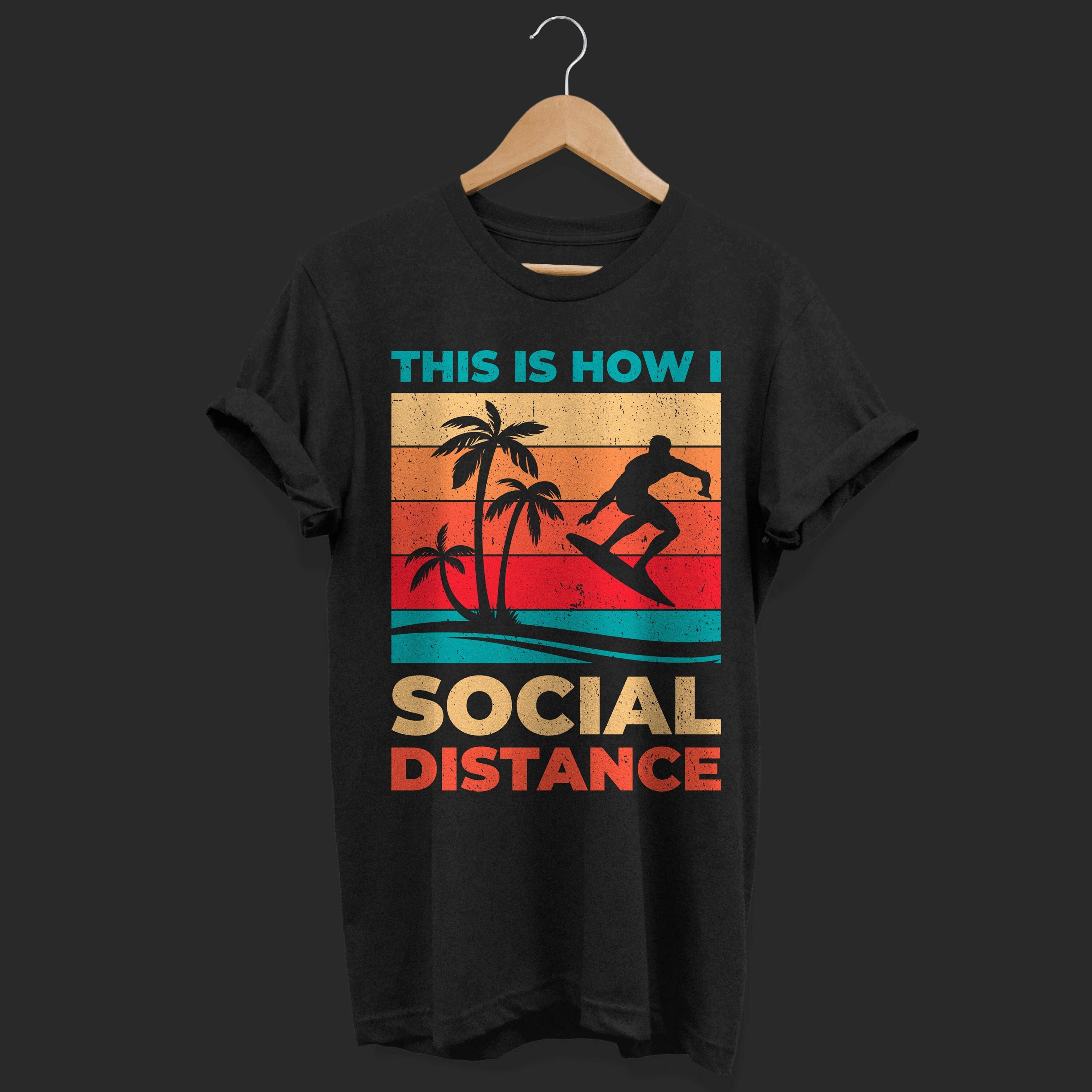 This Is How I Social Distance Surfing Shore Sports Surf Beach Surfer ...