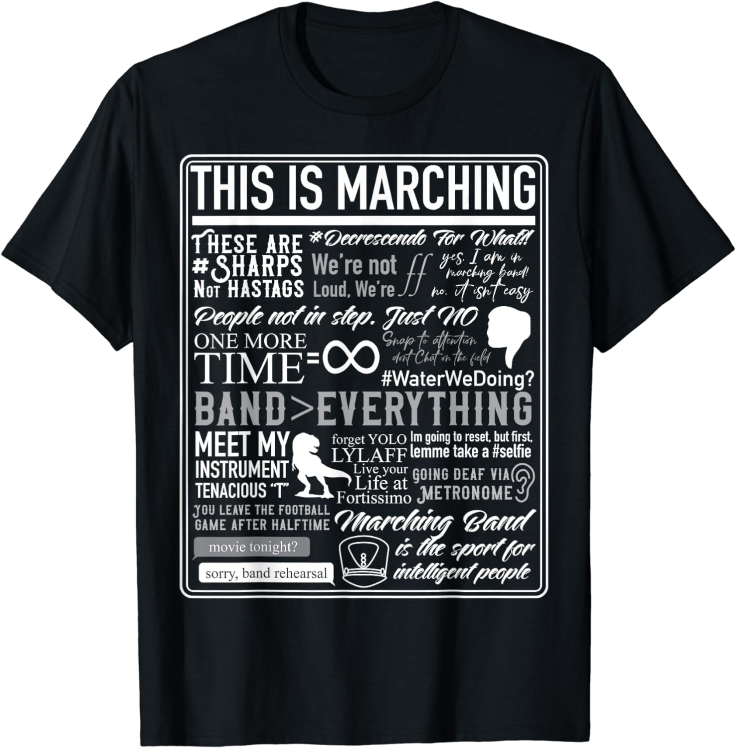 This Is Marching Band - Funny Marching Band Sayings & Memes T-Shirt ...