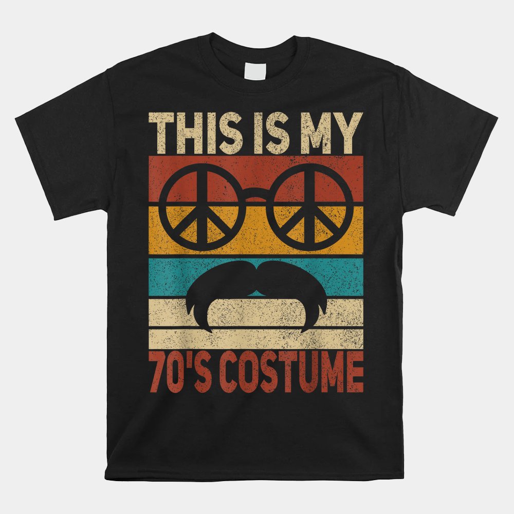 This Is My 70s Costume 70 Styles Men 70s Disco 1970s Shirt - Walmart.com