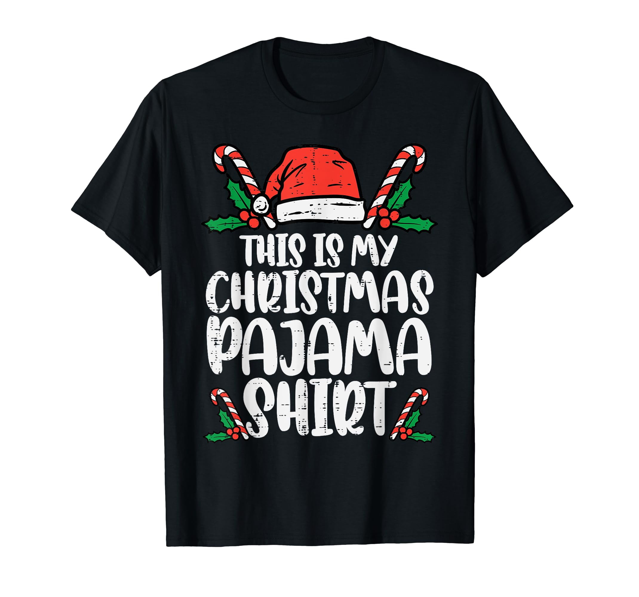 This Is My Christmas Pajama Shirt Funny Xmas PJs Men Women T-Shirt ...