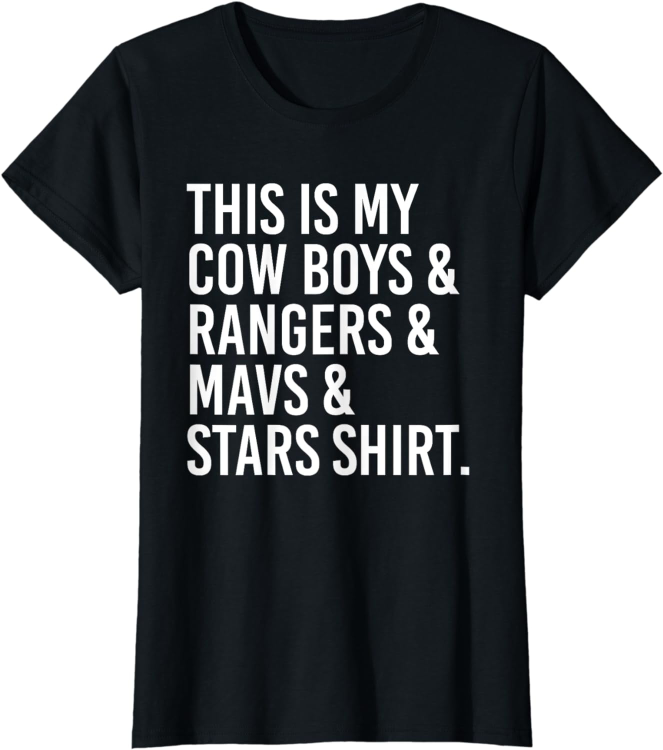 This Is My Cow Boys &rangers & Mavs & Stars Shirt Funny T-Shirt ...