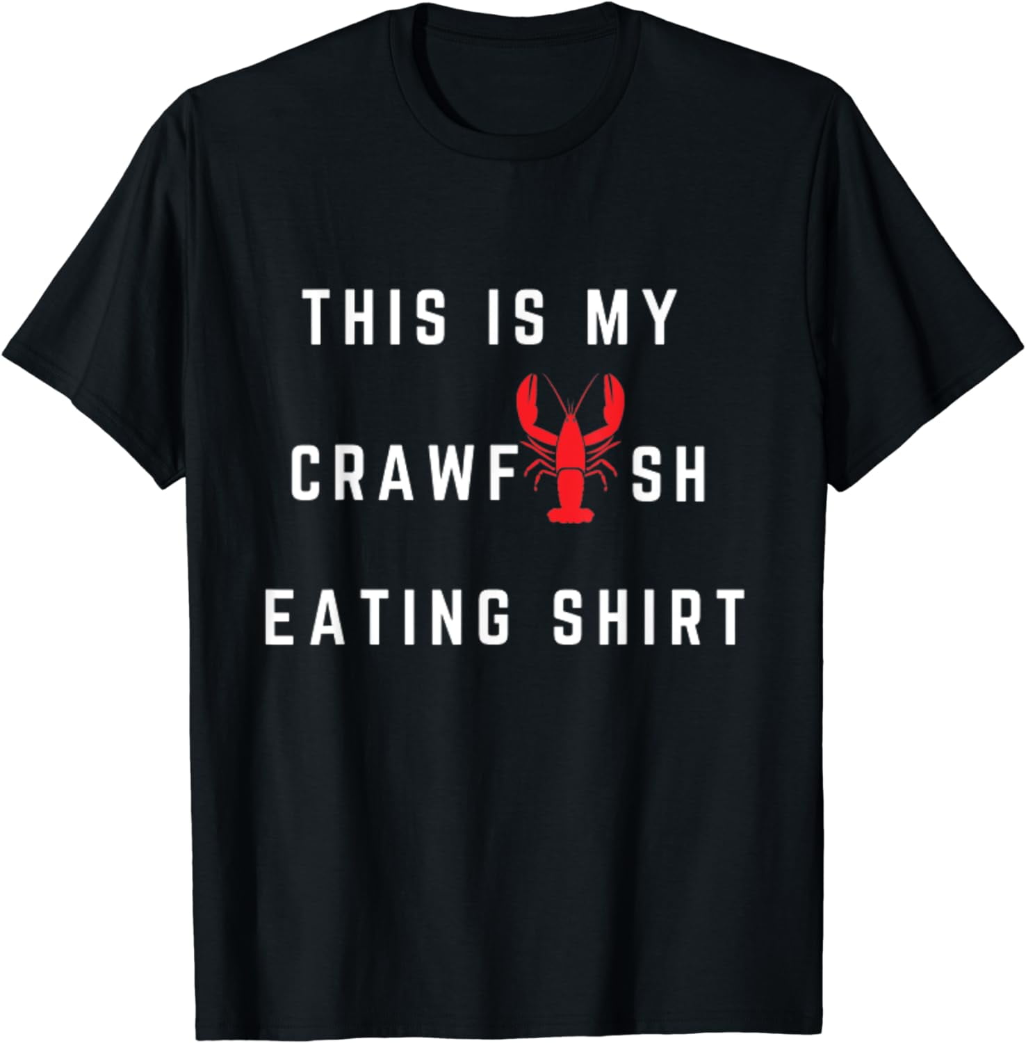 This Is My Crawfish Eating Shirt - Funny Crawfish - Walmart.com