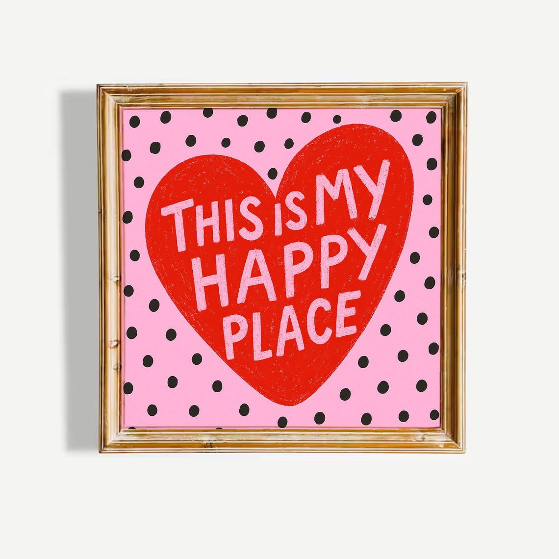 This Is My Happy Place Poster – Red Heart Wall Art With Playful Pink ...