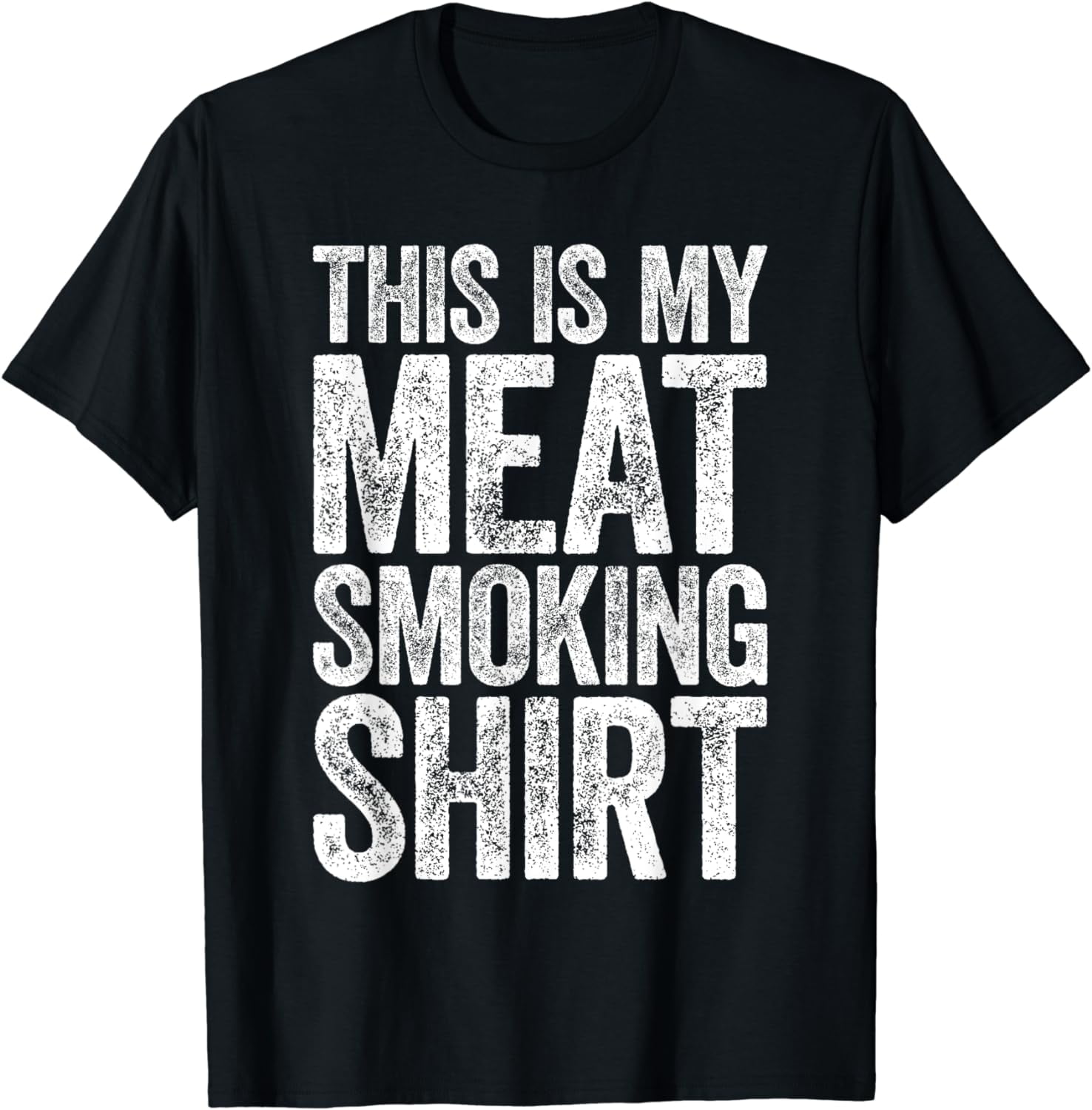 This Is My Meat Smoking Shirt T-Shirt BBQ Smoker Shirt T-Shirt ...