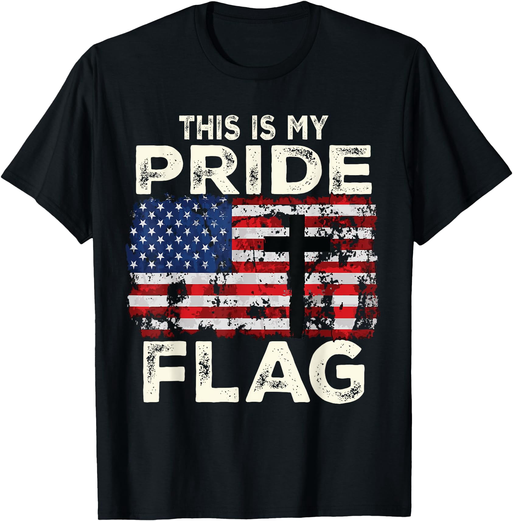 This Is My Pride Flag Jesus Cross USA American 4th of July T-Shirt ...