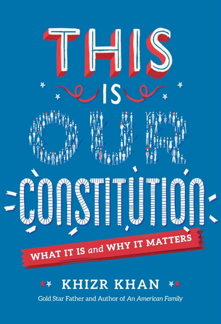 This Is Our Constitution: What It Is and Why It Matters, (Paperback ...