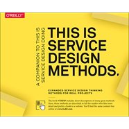 This Is Service Design Doing: Applying Service Design Thinking in the ...