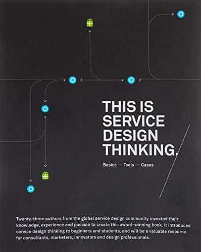 Pre-Owned This Is Service Design Thinking : Basics, Tools, Cases ...