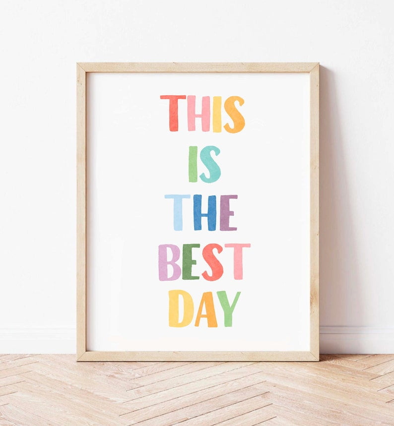 This Is The Best Day Poster Watercolor Playroom Motivational Kids ...