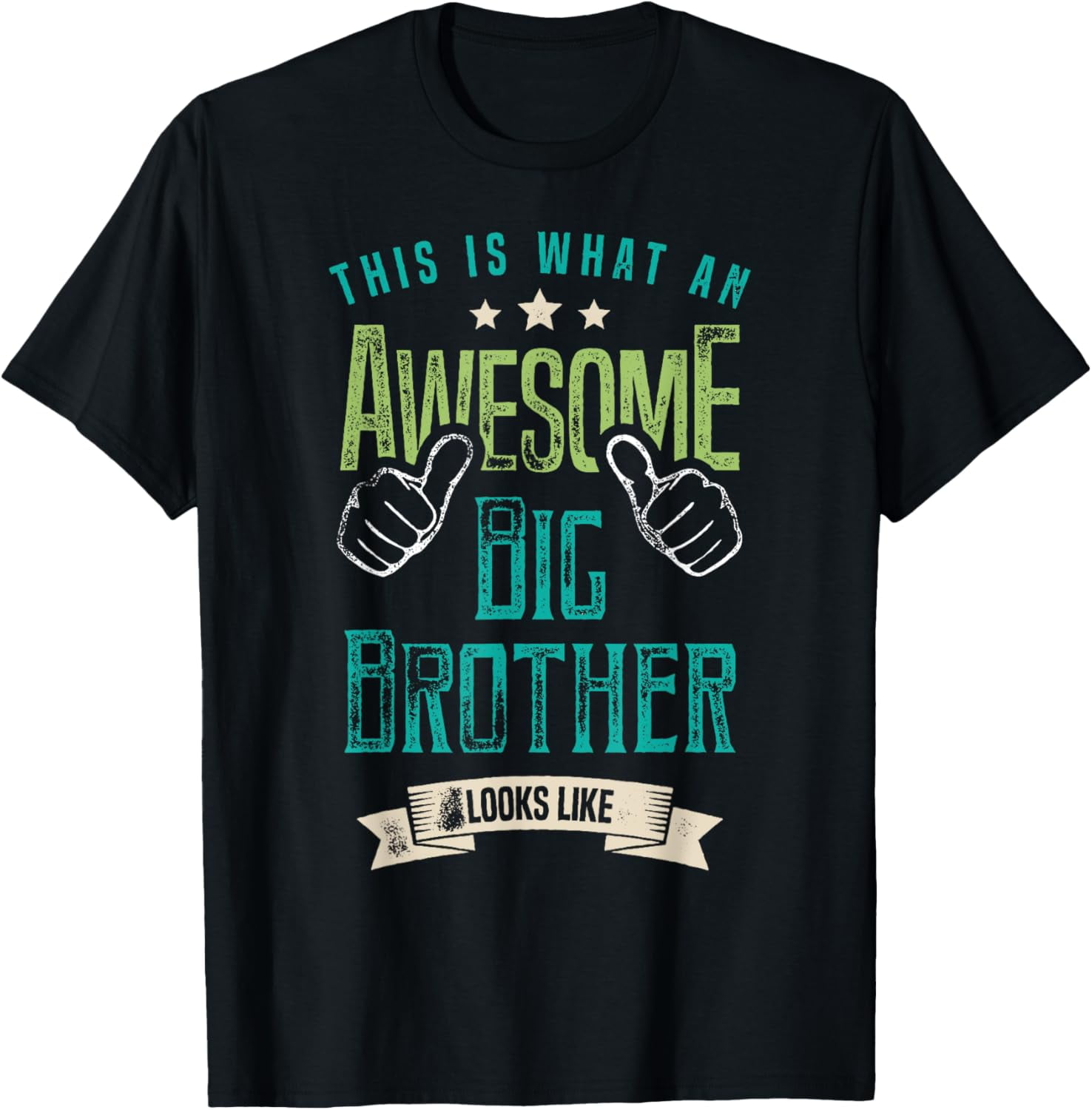 This Is What An Awesome Big Brother Looks Like Shirt T-Shirt - Walmart.com