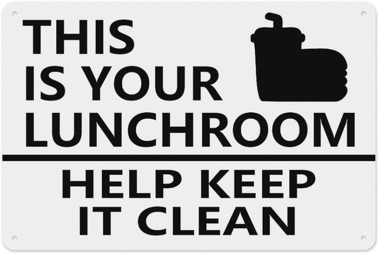 This Is Your Lunchroom Help Keep It Clean Sign 8"x12" - Aluminum Tin ...