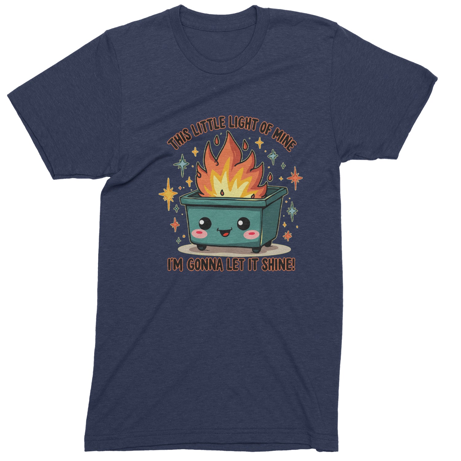 This Little Light of Mine Dumpster Fire Smile Face Mens T-shirt ...