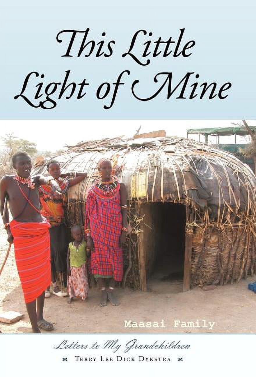 This Little Light of Mine: Letters to My Grandchildren Hardcover Terry ...