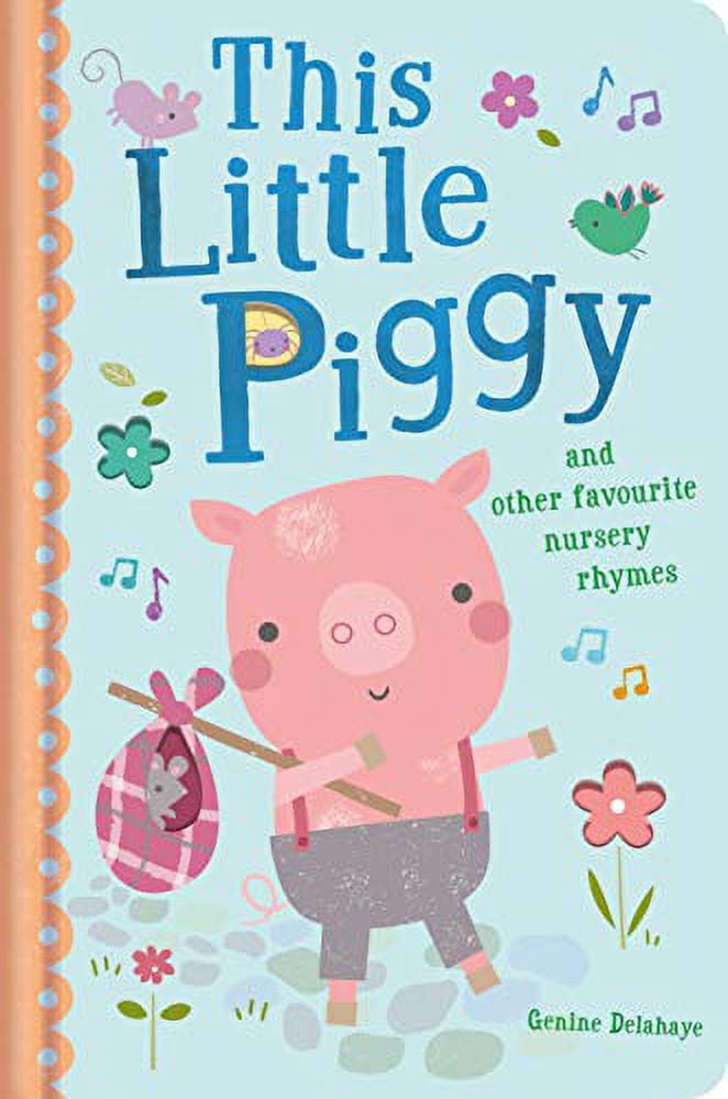 Pre-Owned This Little Piggy and Other Favourite Nursery Rhymes (Unknown ...