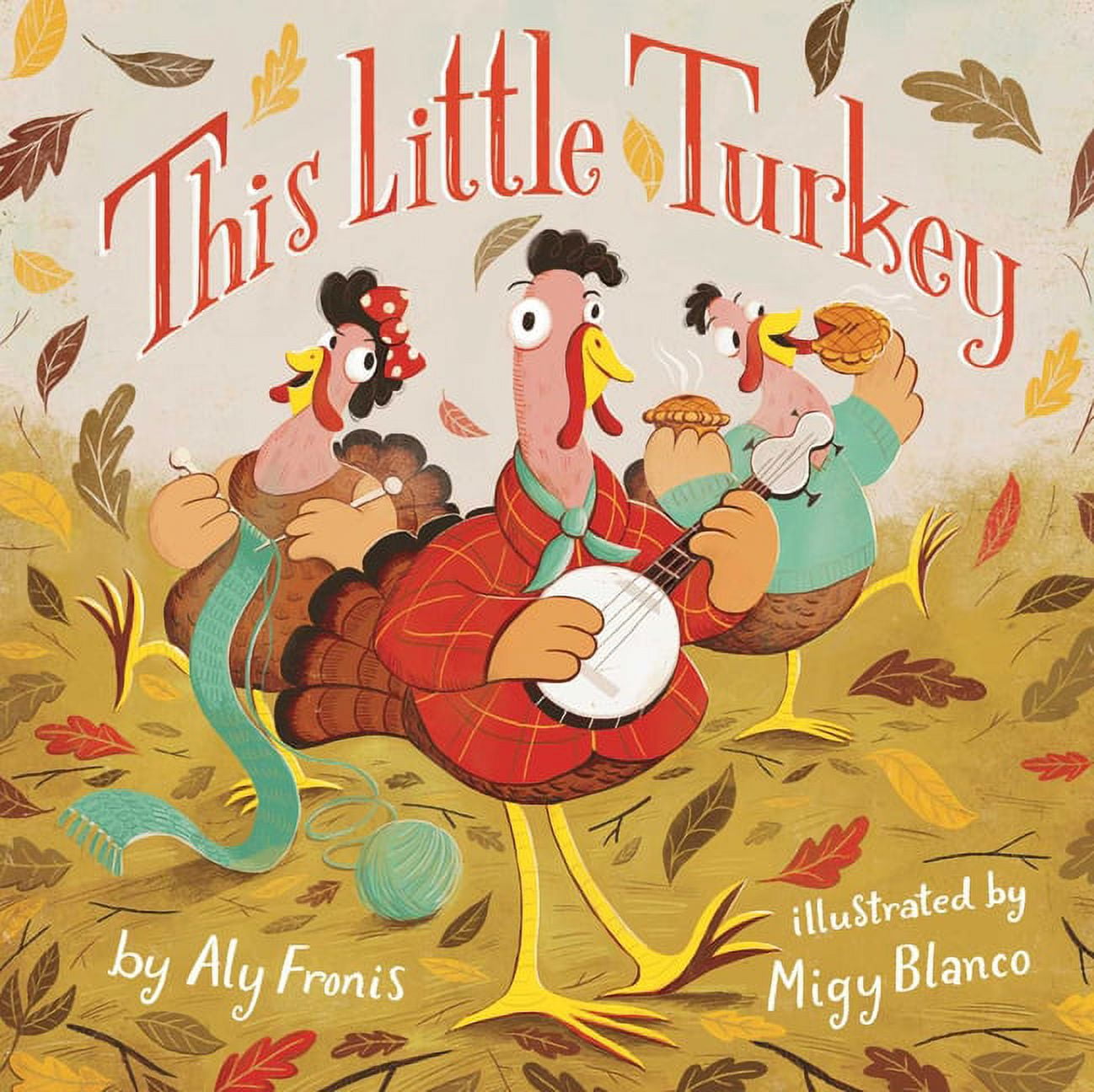 This Little Turkey (Board Book) - Walmart.com