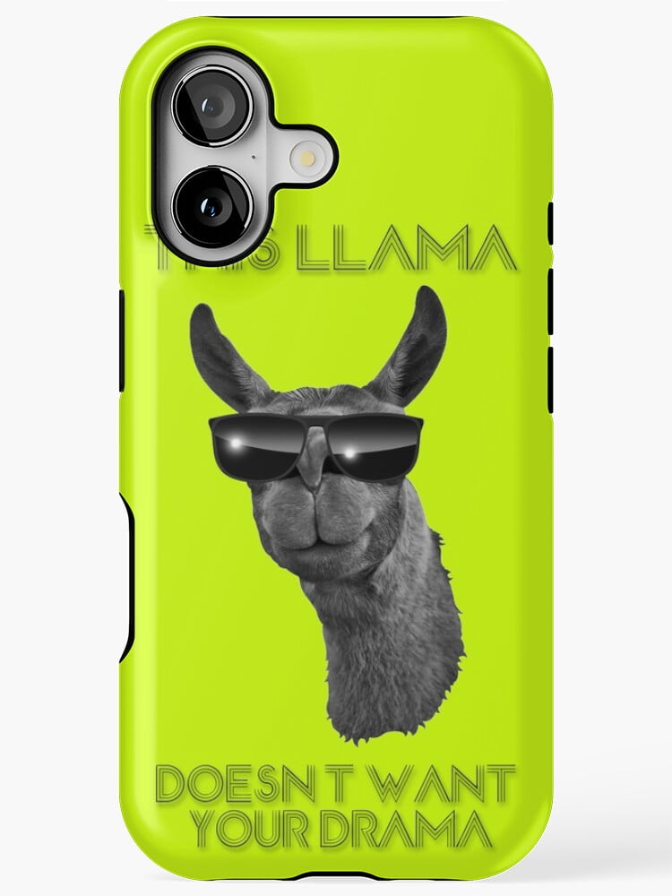 This Llama Doesn’t Want Your Drama Funny Animal Quote Design For iPhone ...