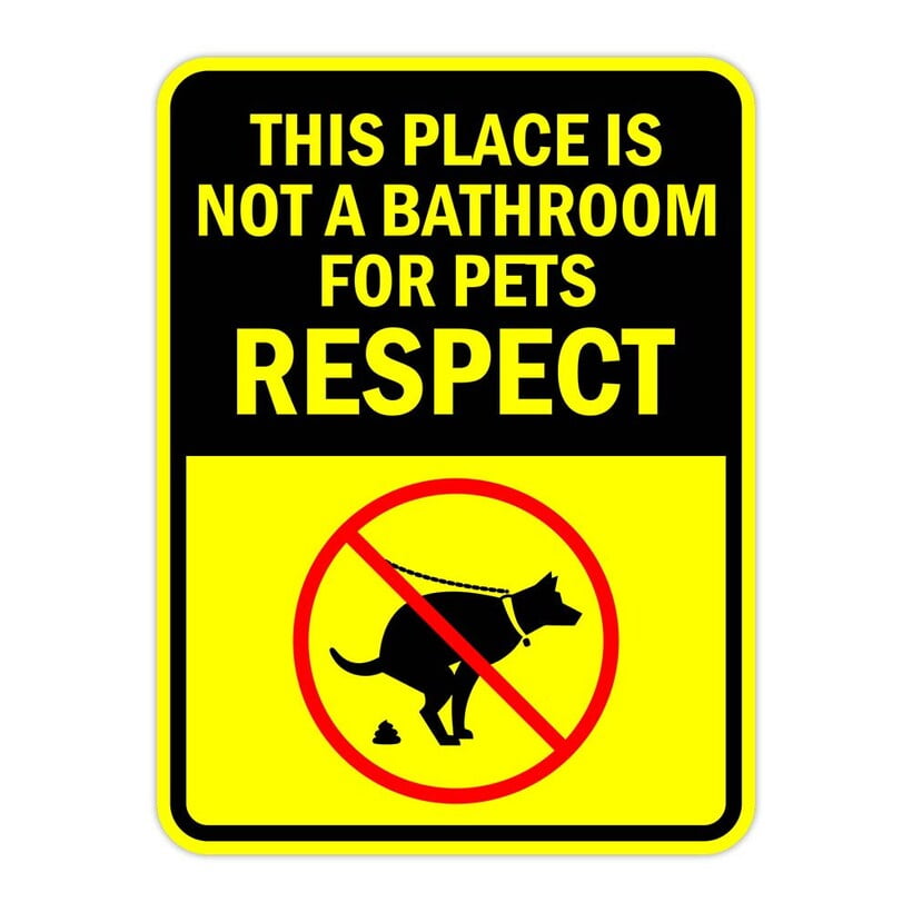 This Place Is Not A Bathroom For Pets Respect Door or Wall Sign Funny ...