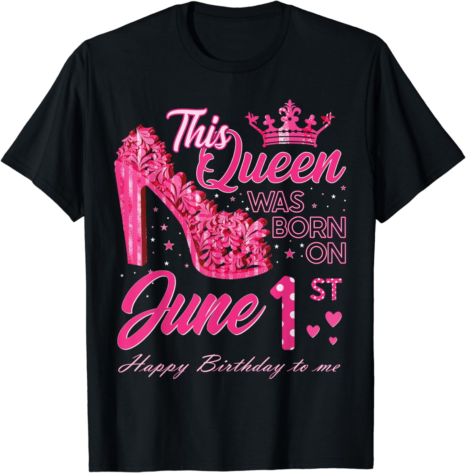 This Queen Was Born on June 1, June 1st Birthday High Heels T-Shirt ...