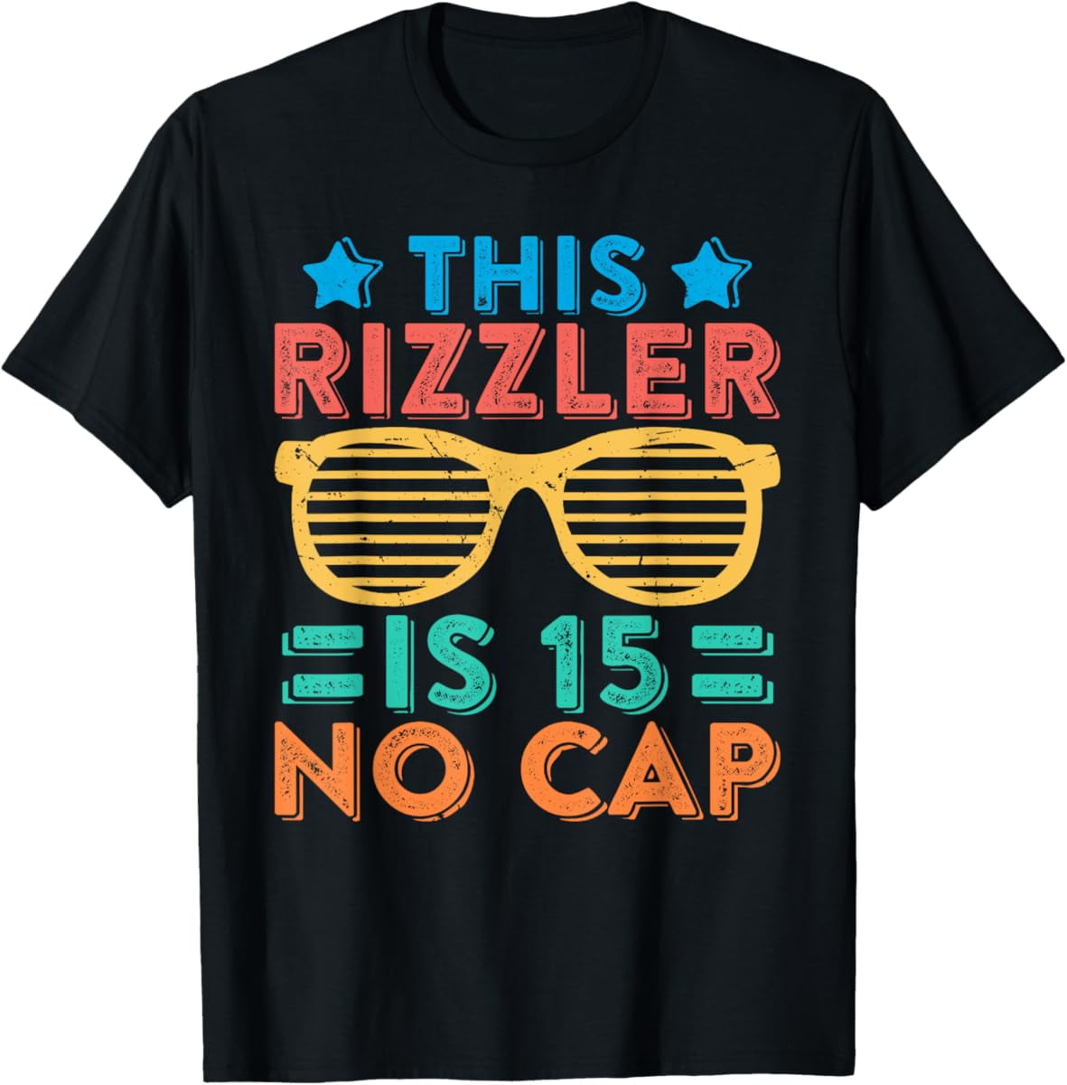 This Rizzler Is 15Th Birthday Sigma Rizz 15 Years Old Unisex Men Women ...