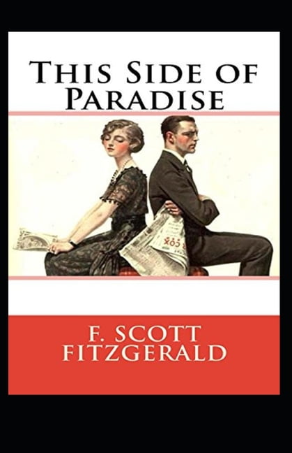 This Side of Paradise Illustrated (Paperback) - Walmart.com