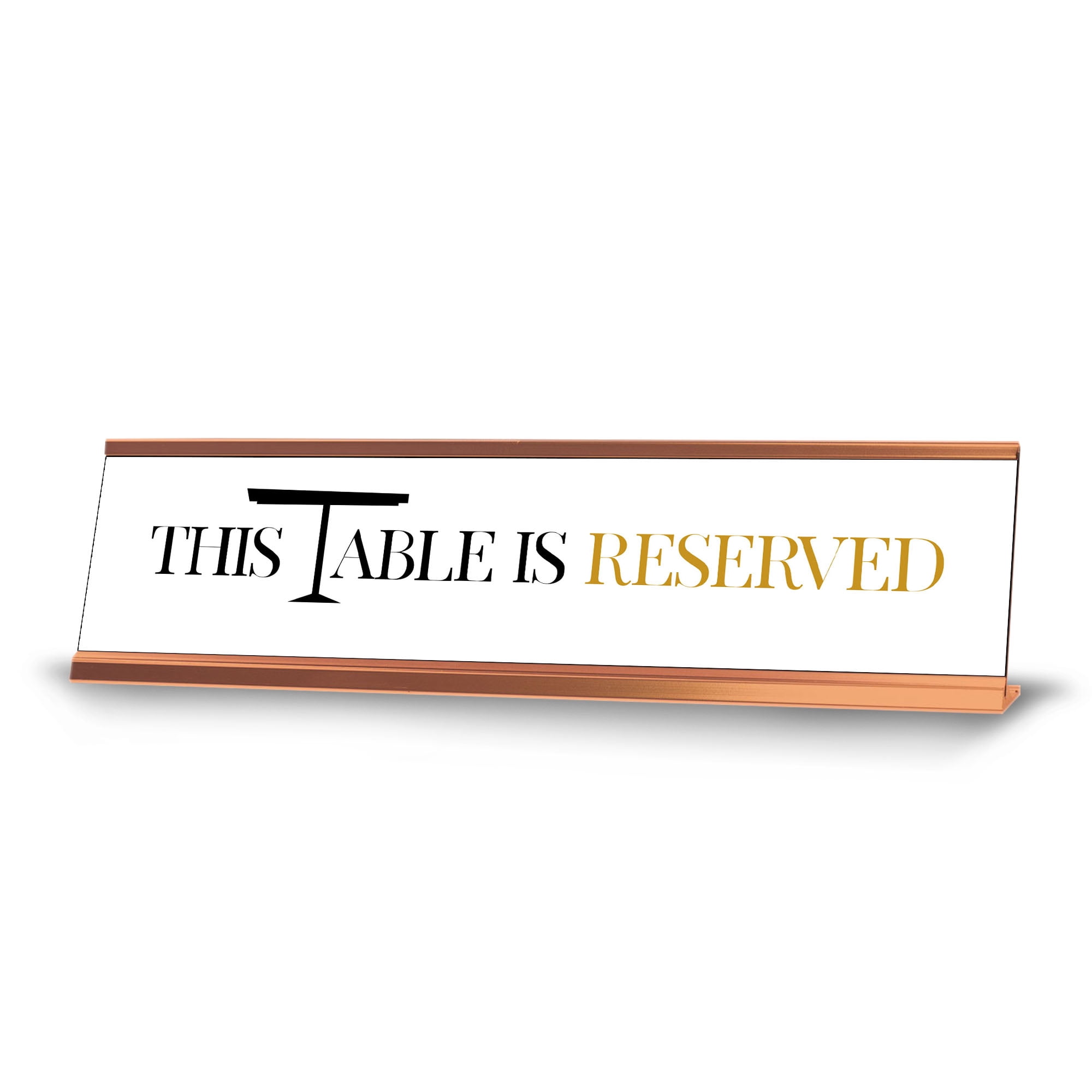 This Table Is Reserved, Table Gold Frame, Desk Sign (2x8") - Walmart.com
