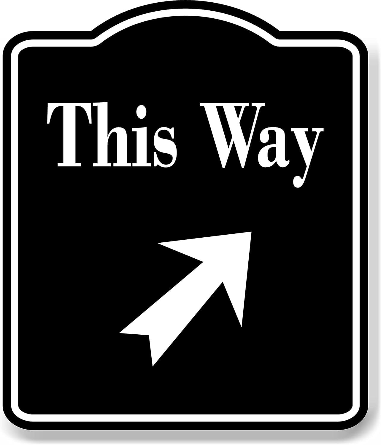 This Way 45 Degree Up Right Arrow BLACK Aluminum Composite Sign, 8.5 ...
