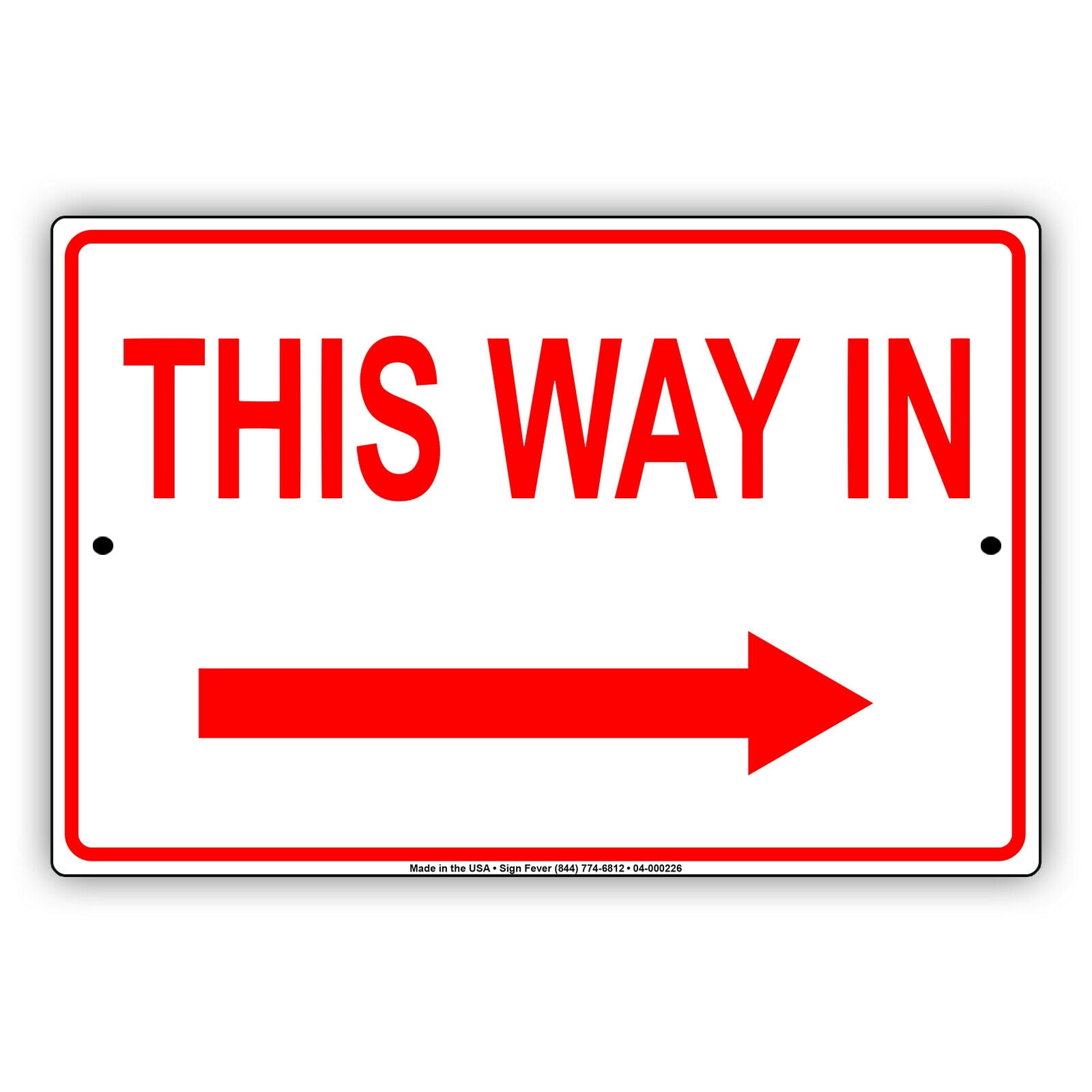 This Way In Entrance With Right Arrow Sign Directional Notice Caution ...