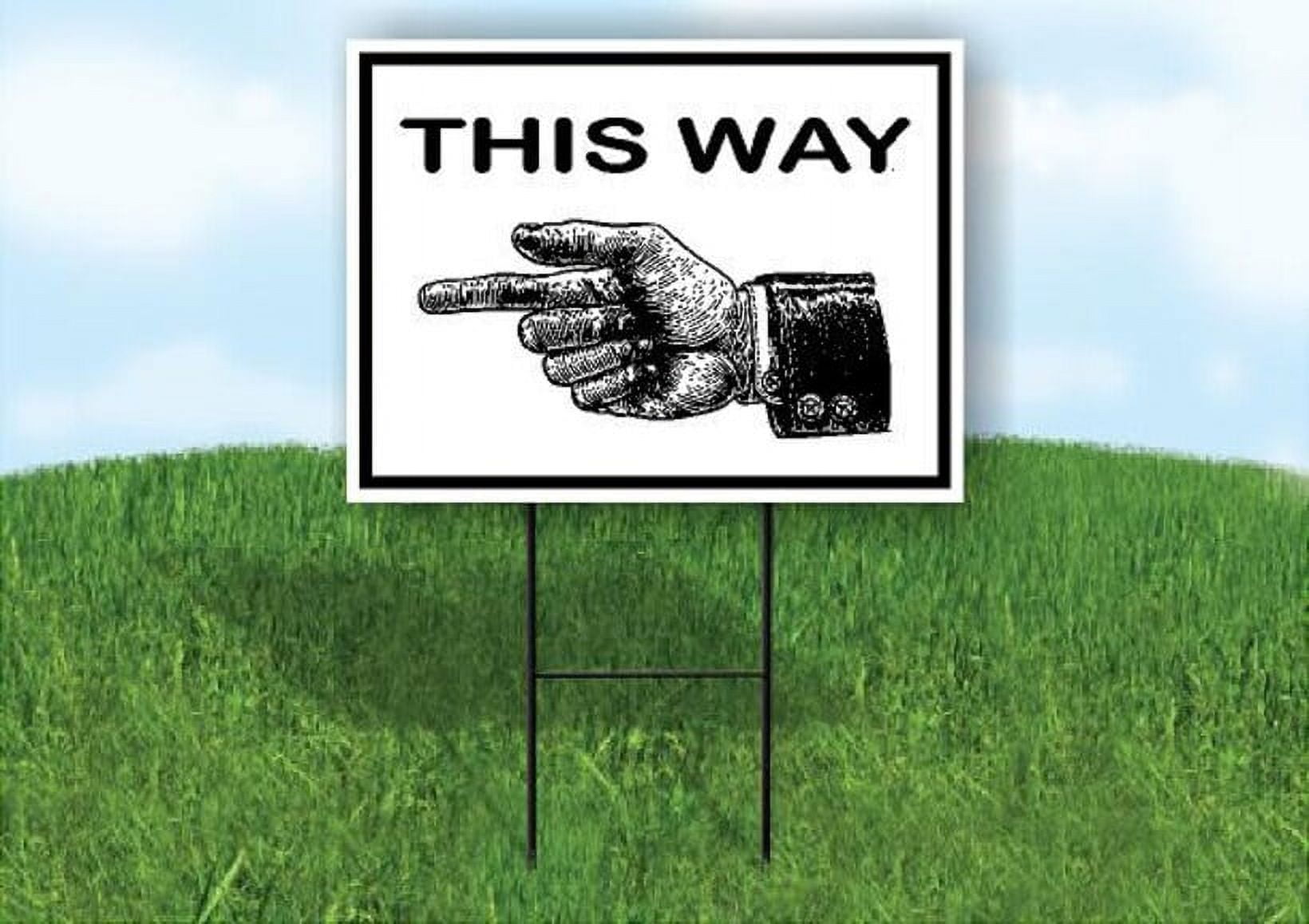 This Way Left Hand Arrow Black Yard Sign Road Sign (Excluding Stand ...