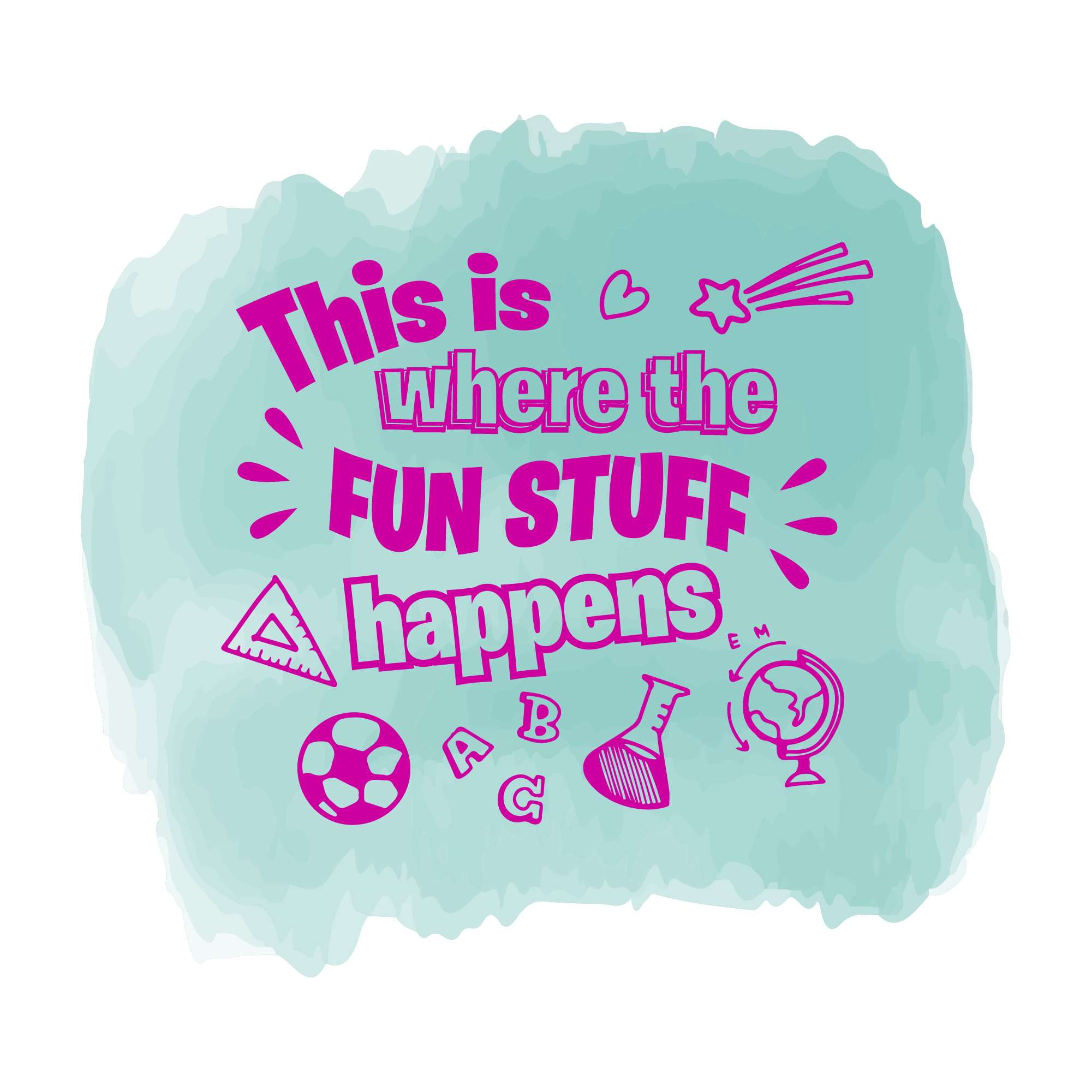 This is Where the Fun Stuff Happens Science Educational Study Quote ...