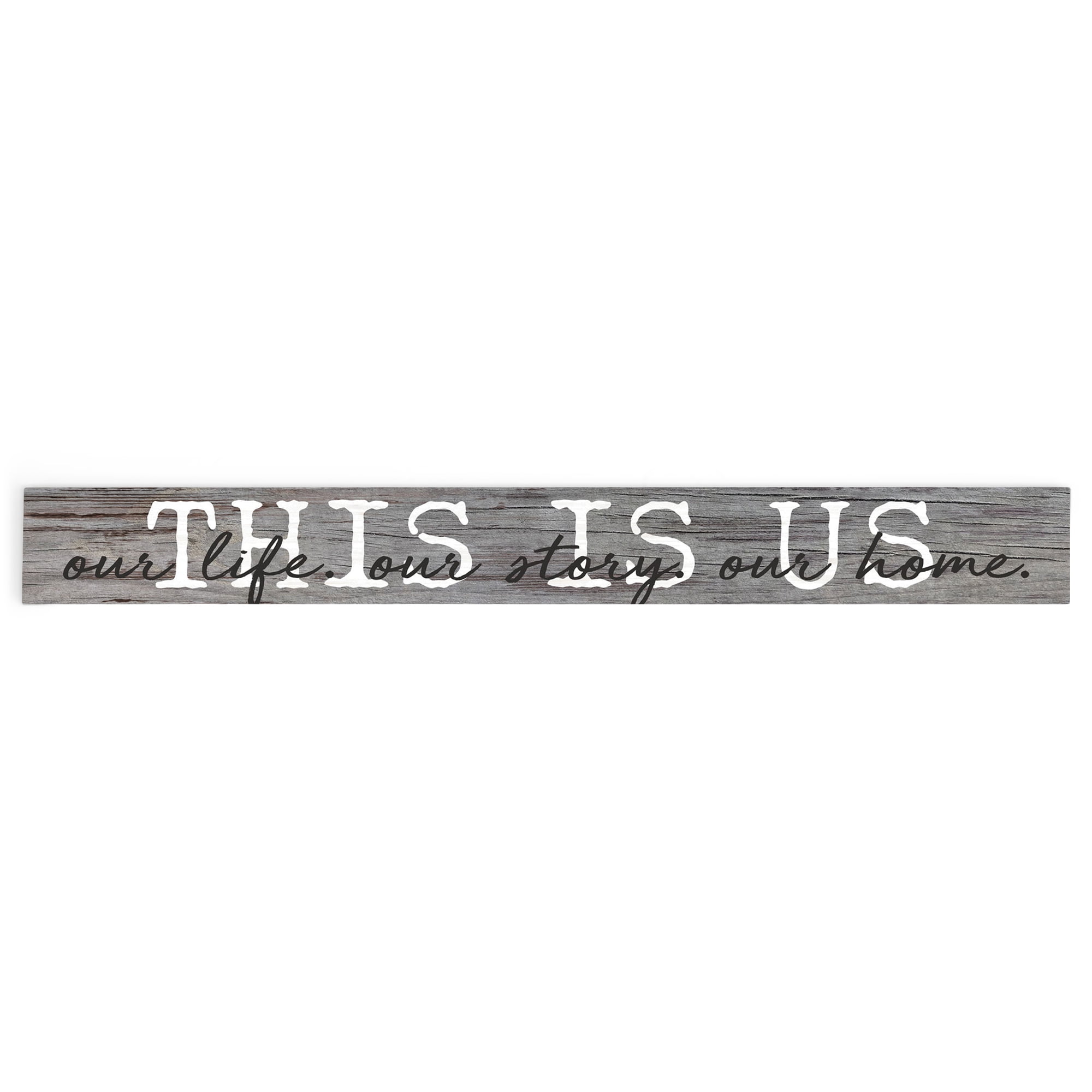 This is Us Our Life Home Grey 13.5 x 1.5 Inch Pine Wood Skinny Block ...