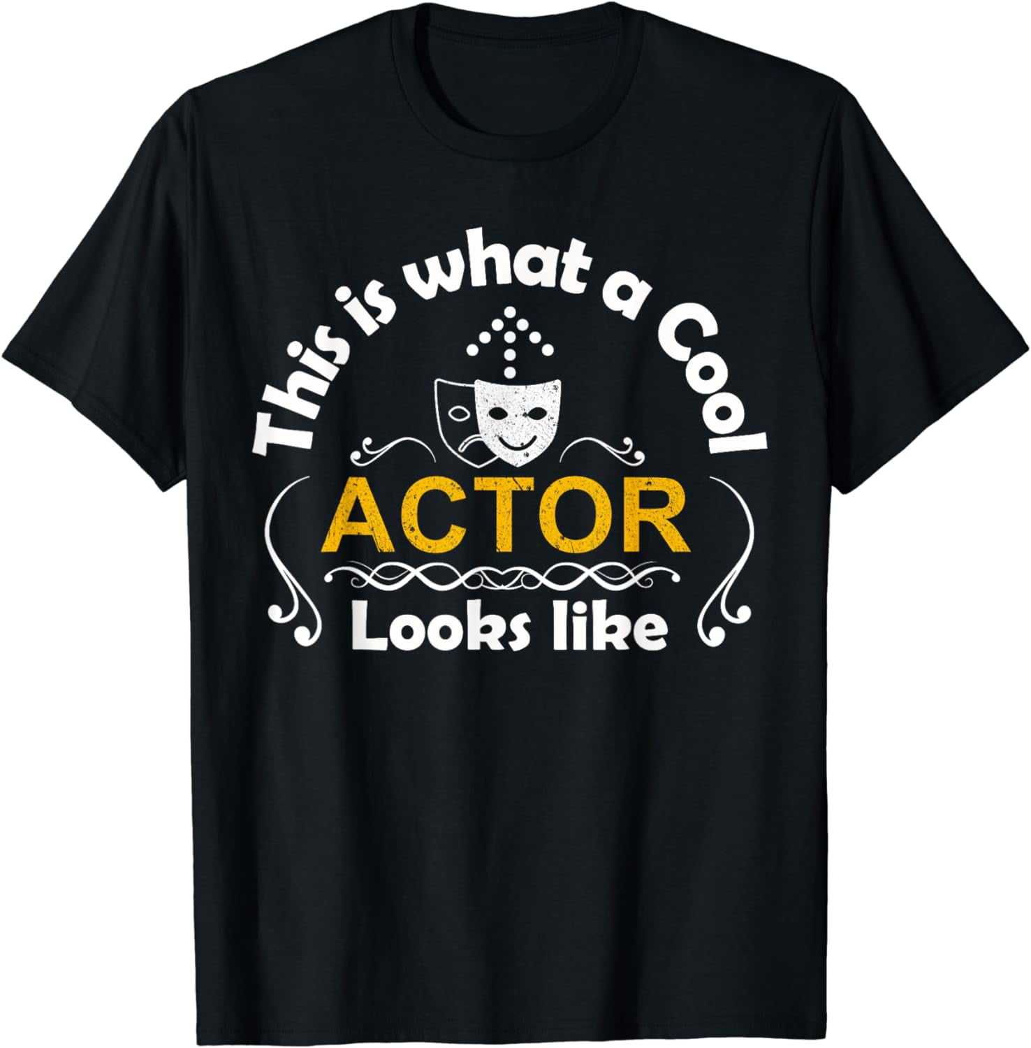 This is What A Cool Actor Looks Like Acting Gift Cotton T-Shirt ...