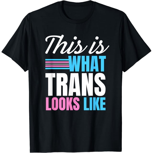 This is What Trans Looks Like LGBT Transgender Pride Flag T-Shirt ...