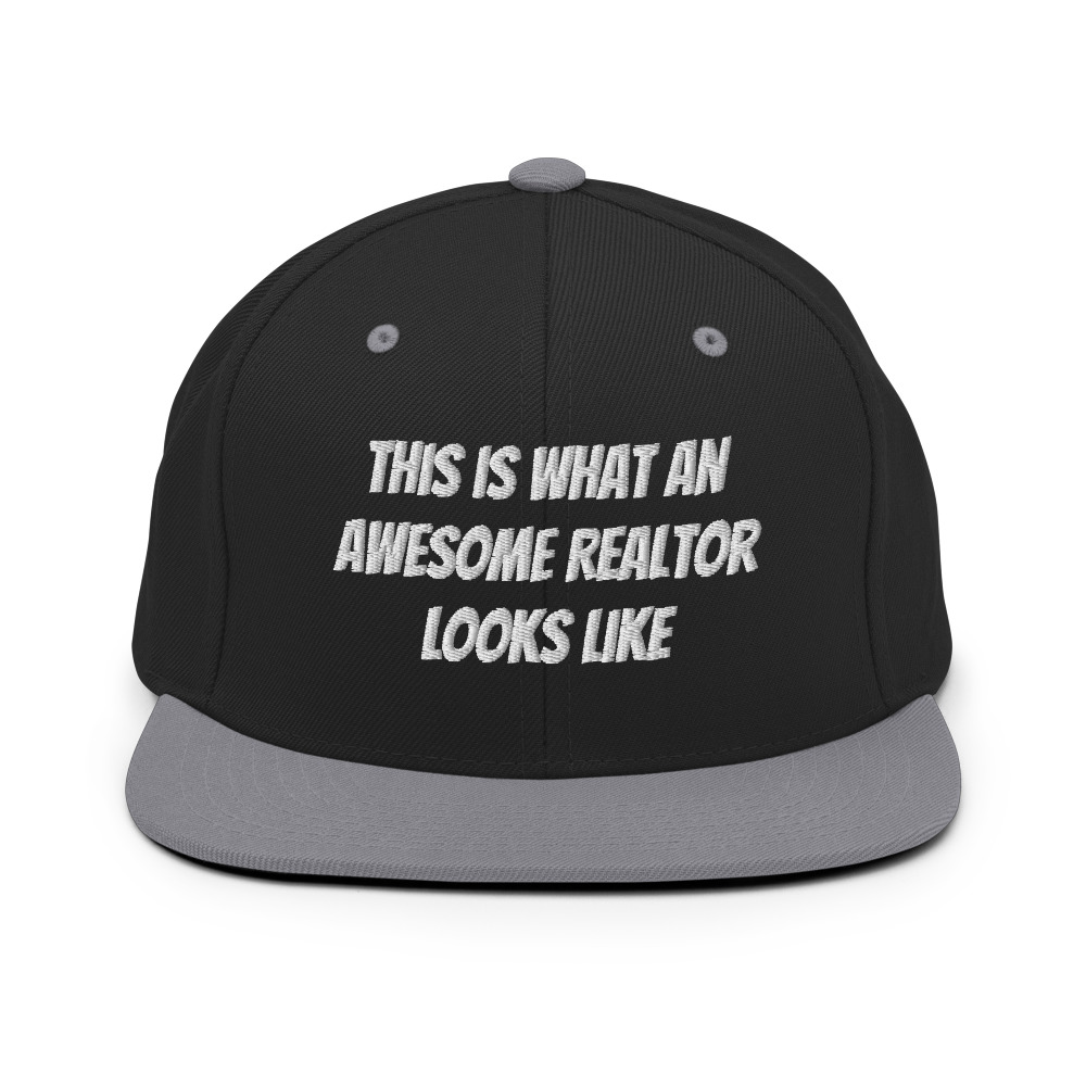 This is What an Awesome Realtor Looks Like- Snapback Hat Embroidery ...