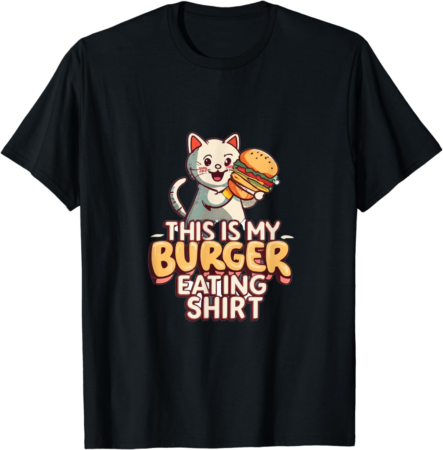 This is my Hamburger Cheeseburger Burger Eating Shirt Cat T-Shirt ...
