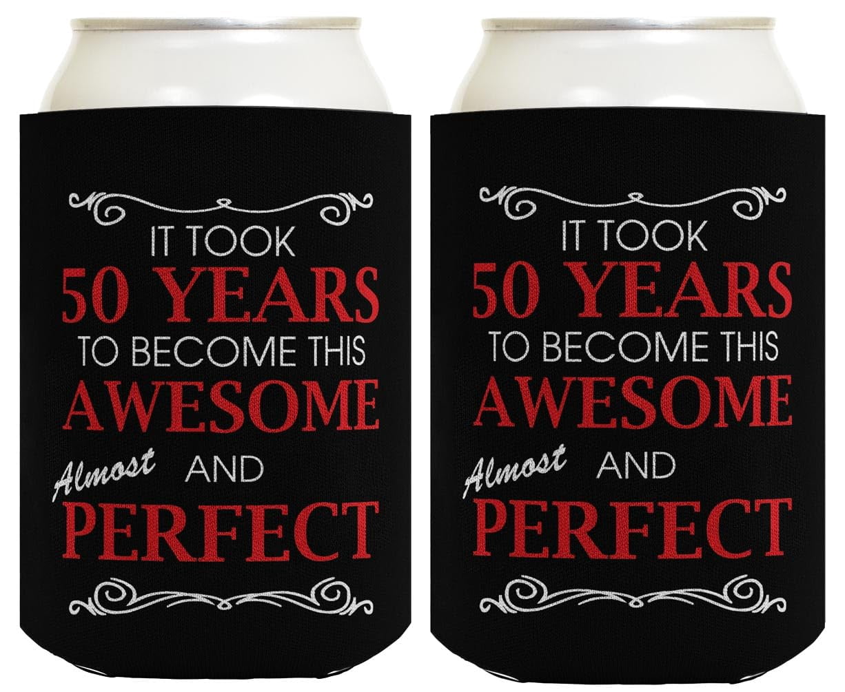 50th Birthday Ideas It Took 50 Years to Become This Awesome and Almost ...