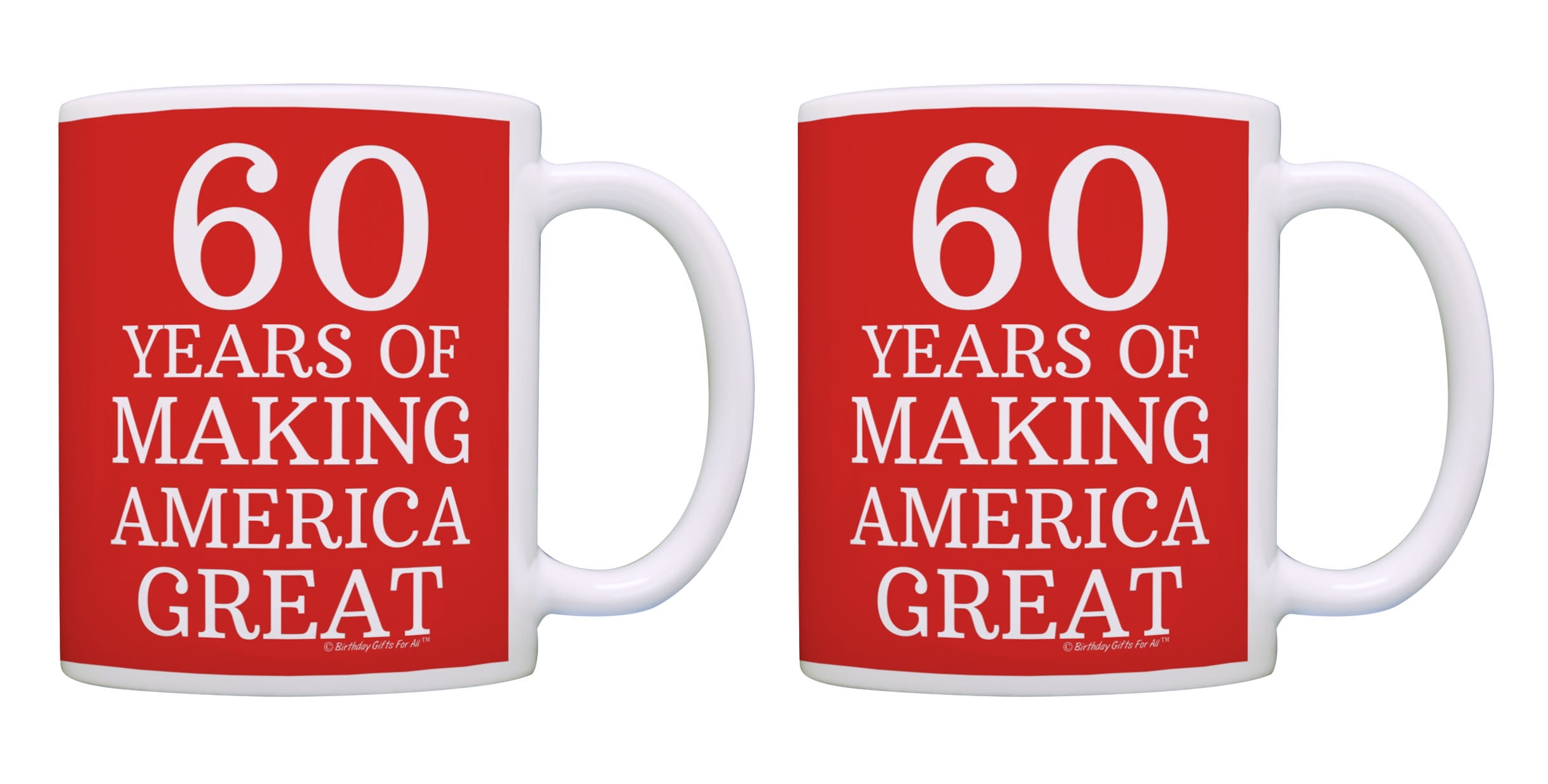 ThisWear 60th Birthday Mugs 60 Years of Making America Great Milestone ...