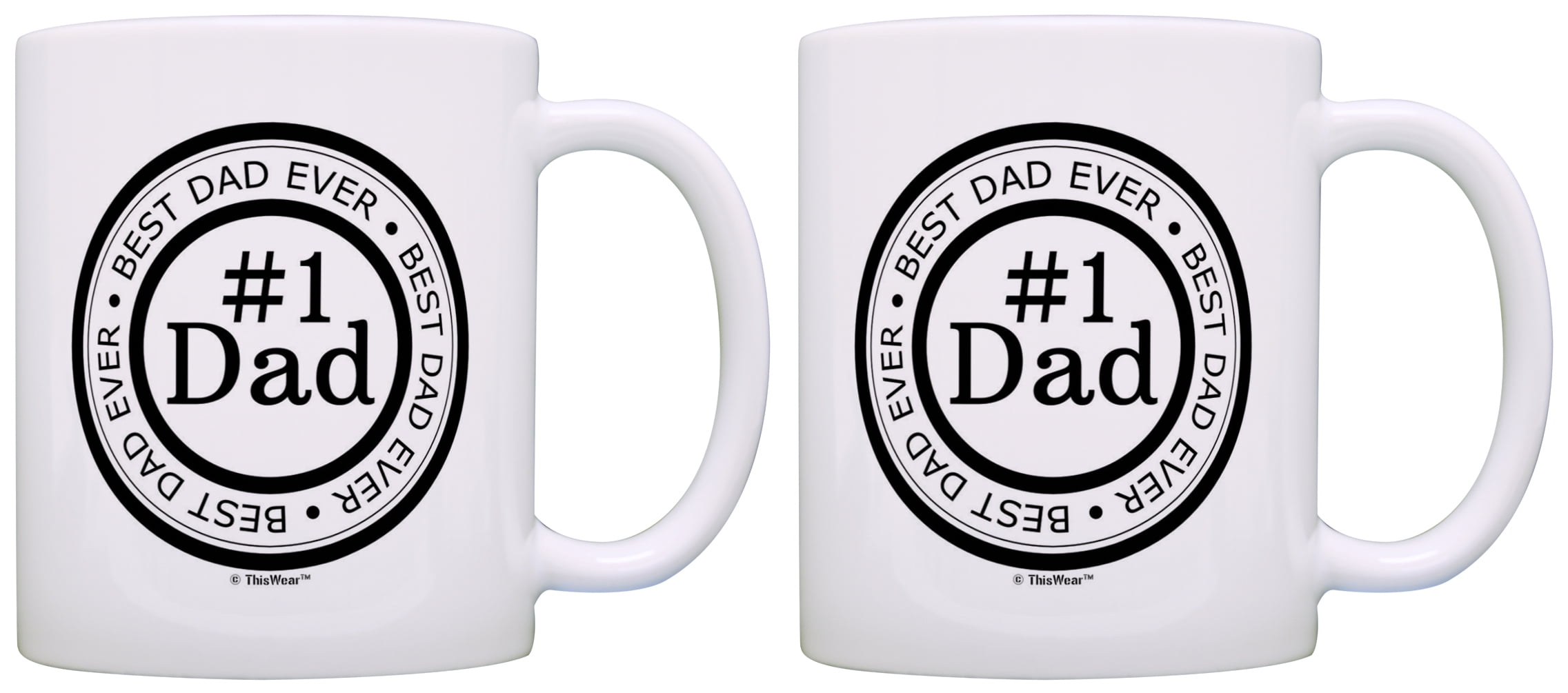 ThisWear Best Dad Ever Number 1 Dad 2 Pack Set Coffee Mugs - Walmart.com