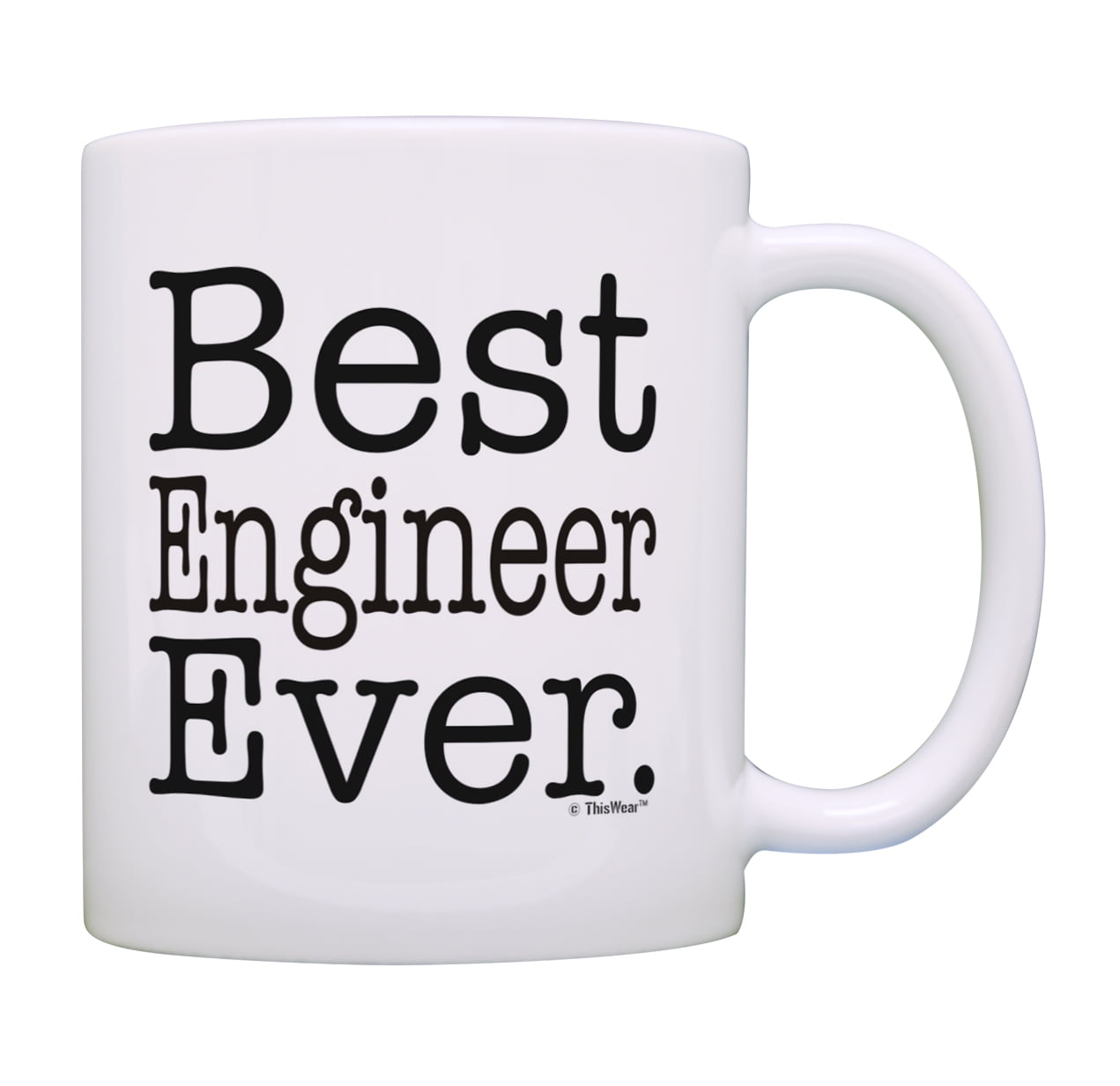 ThisWear Best Engineer Mug Best Engineer Ever Engineering Gift for ...