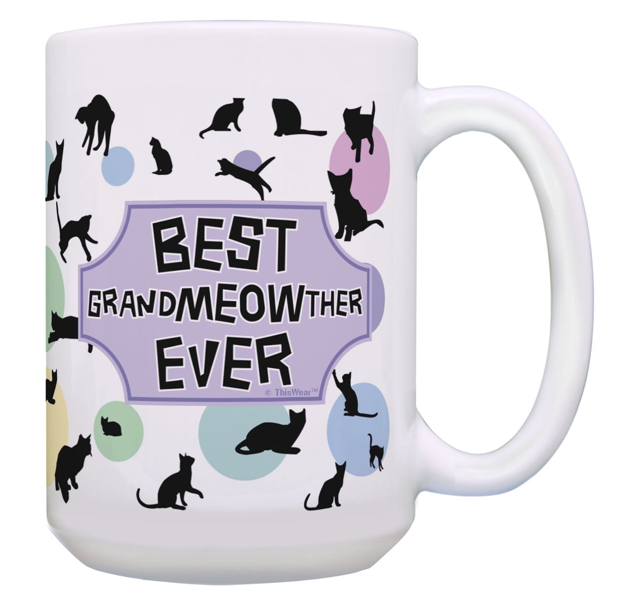 ThisWear Cat Coffee Mug Best Grandmeowther Ever Cat Novelty Gifts Cat ...
