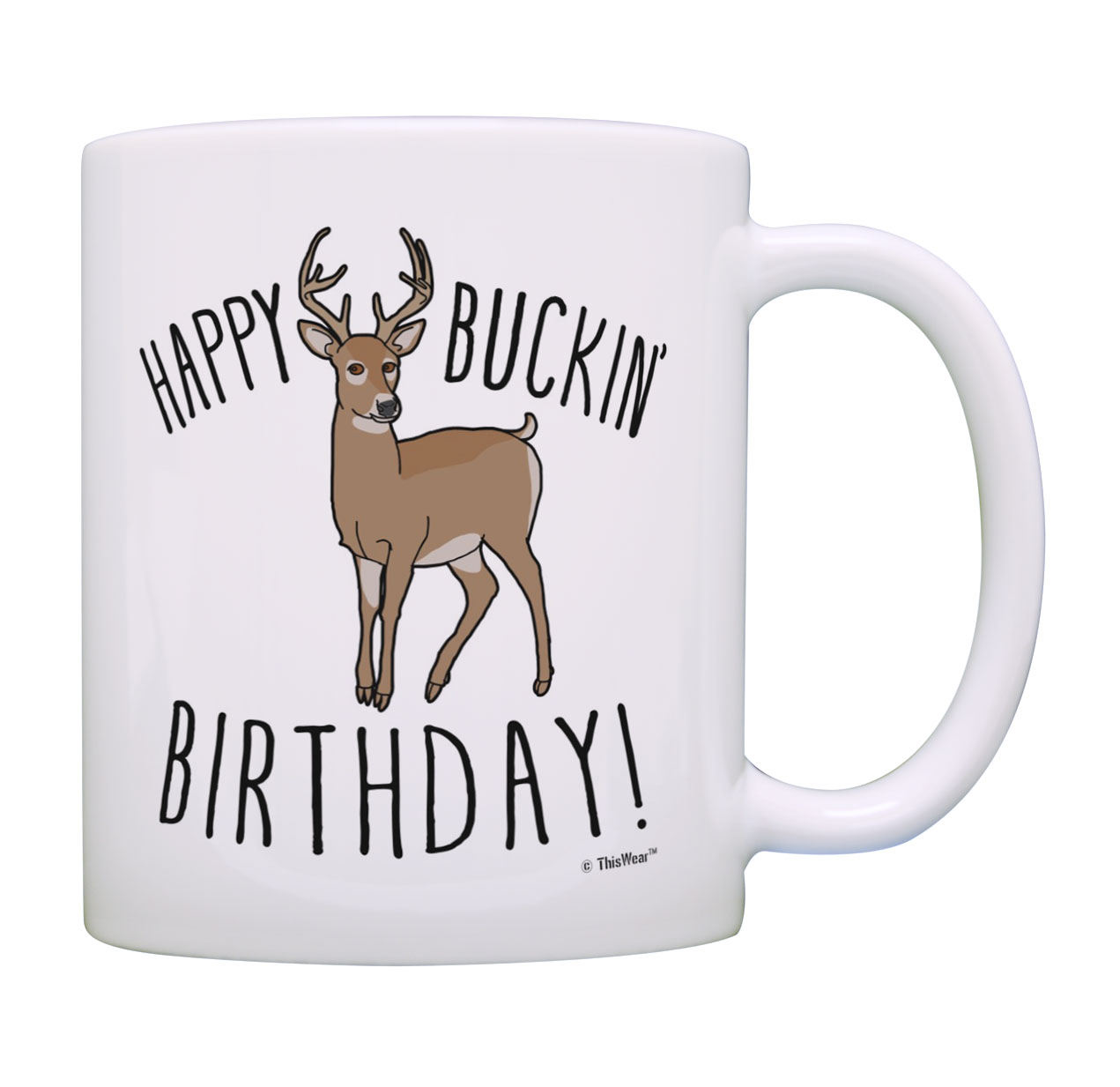 ThisWear Deer Birthday Gifts Happy Buckin Birthday Mug Birthday Cup ...