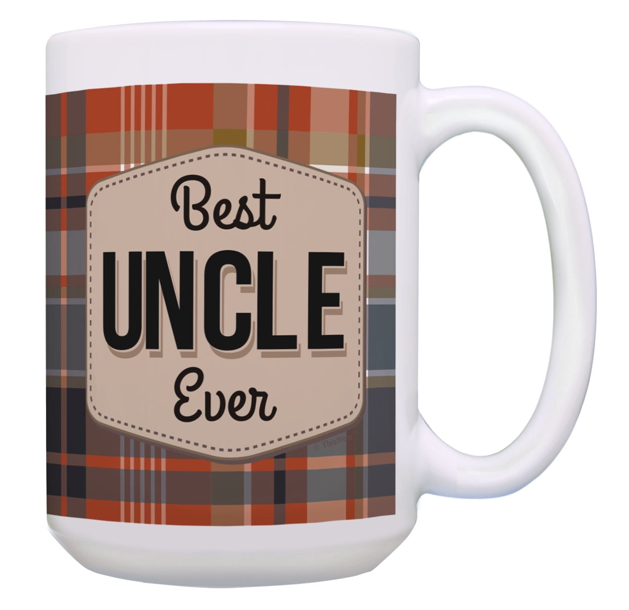 ThisWear Fathers Day Mug for Uncle Best Uncle Ever Cup Uncle Coffee Cup ...